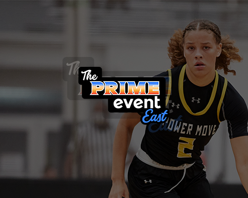 The PRIME Event East - Select Events Basketball